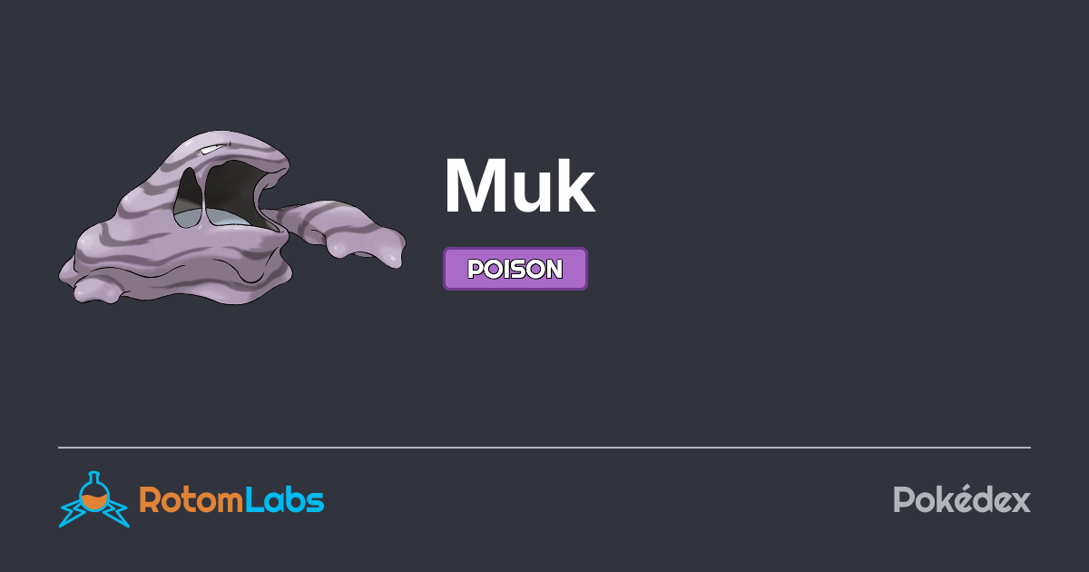 Muk | RotomLabs Pokédex