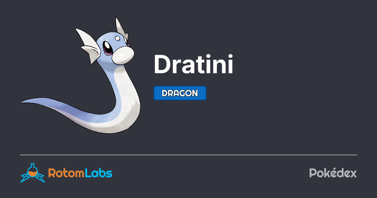 Dratini | RotomLabs Pokédex
