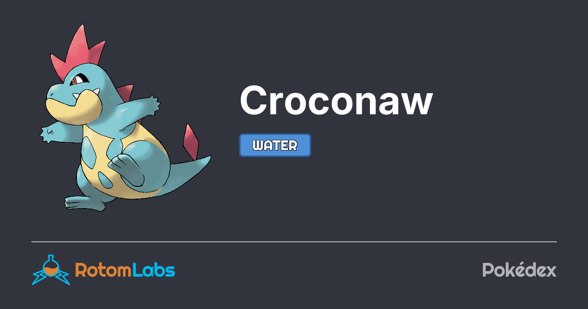 Croconaw | RotomLabs Pokédex