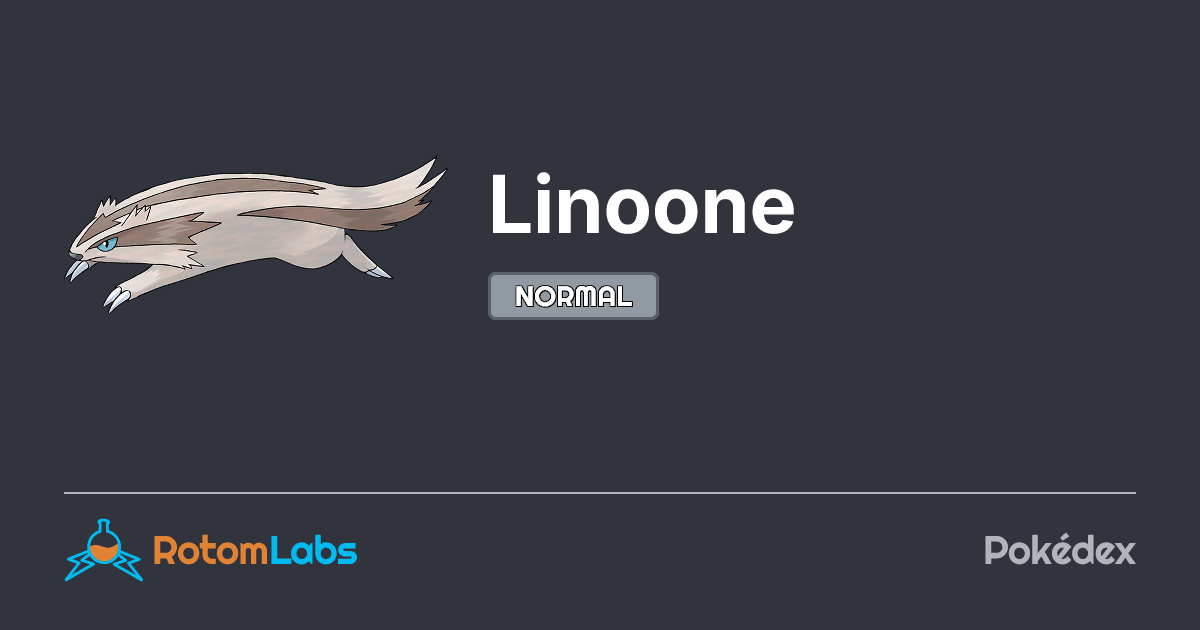 Linoone | RotomLabs Pokédex