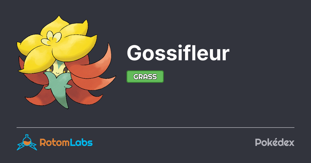 Gossifleur | RotomLabs Pokédex