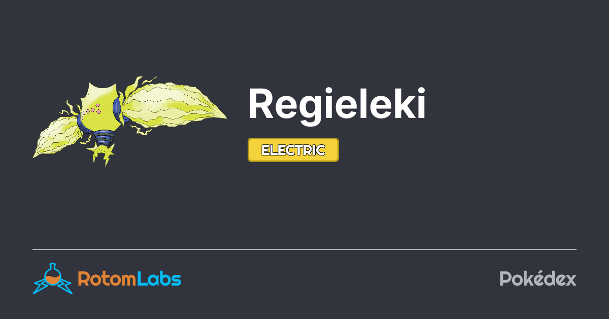 Regieleki | RotomLabs Pokédex