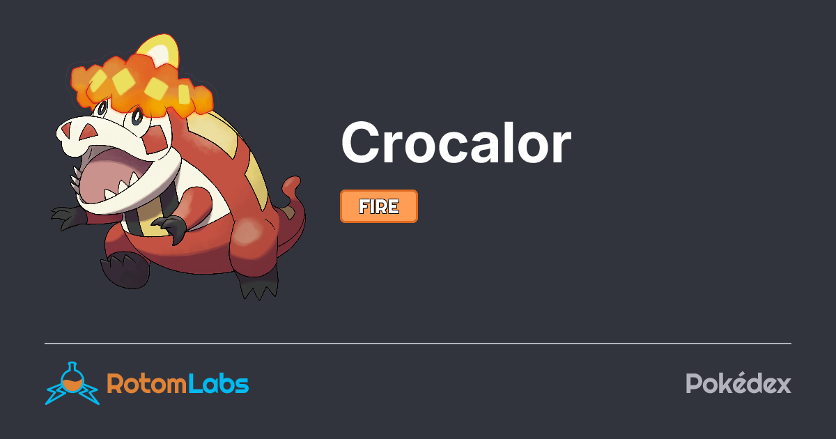Crocalor | RotomLabs Pokédex